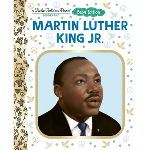 Martin Luther King Jr.: Baby Edition (a Little Golden Book Biography ...
