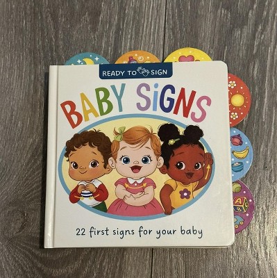 Ready to Sign: Baby Signs - by Ginger Swift (Board Book) : Target