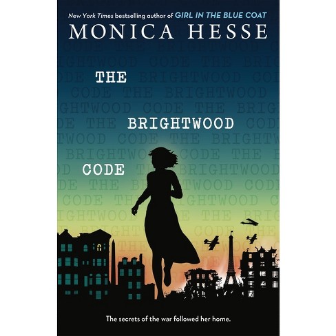 The Brightwood Code - By Monica Hesse (hardcover) : Target