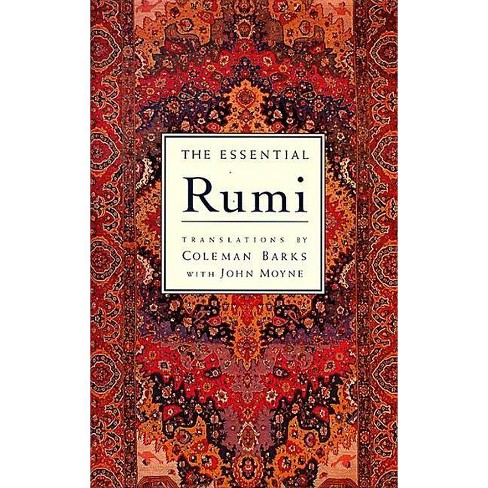 The Essential Rumi - Reissue - By Coleman Barks (hardcover) : Target