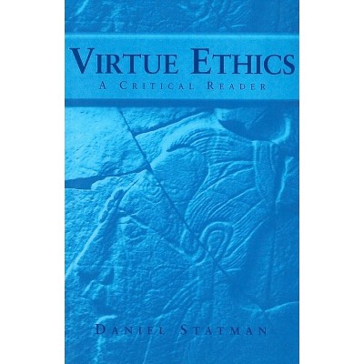 Virtue Ethics, Old And New - By Stephen M Gardiner (hardcover) : Target