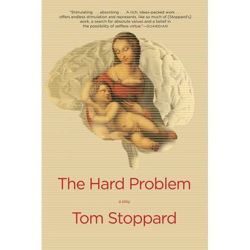 The Hard Problem - By Tom Stoppard (paperback) : Target