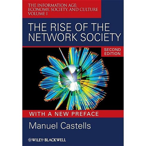 The Rise Of The Network Society - (information Age) 2nd Edition By ...