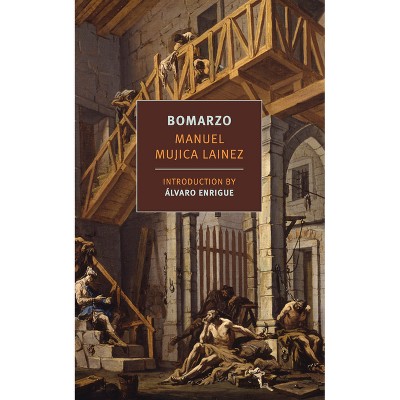 Bomarzo - by Manuel Mujica Lainez (Paperback) : Target