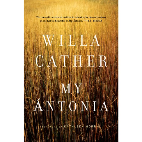 My Antonia - By Willa Cather (paperback) : Target