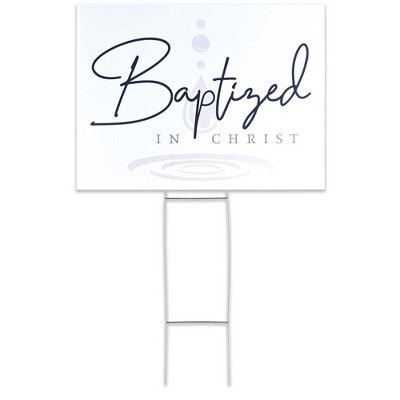 Dicksons Sign-137 Baptized In Christ White 24 X 18 Corrugated Plastic ...