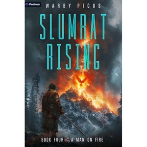 A Man on Fire - (Slumrat Rising) by Warby Picus (Paperback) : Target