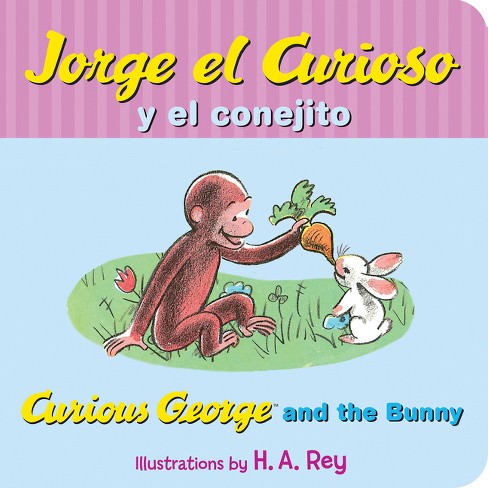 Jorge El Curioso Y El Conejito - (curious George) By H A Rey & Margret ...