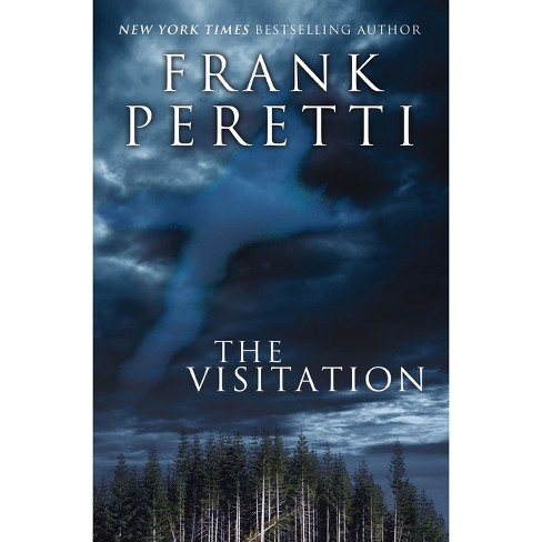 The Visitation - By Frank E Peretti (paperback) : Target