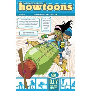 Howtoons - by Saul Griffith & Ingrid Dragotta & Nick Dragotta ...