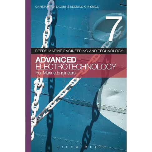 Reeds Vol 7: Advanced Electrotechnology For Marine Engineers - (reeds ...