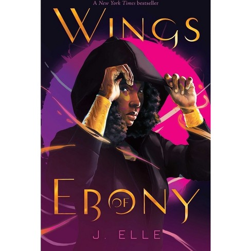 Wings Of Ebony - By J Elle (hardcover) : Target