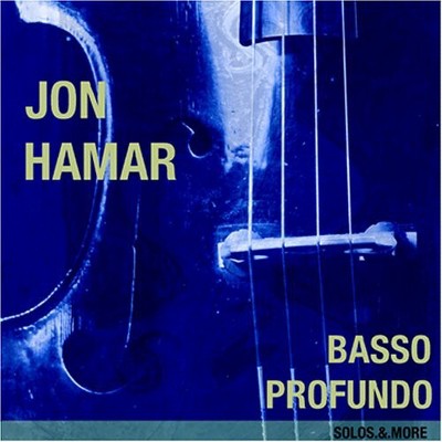 Jon Hamar - Basso Profundo: Solos and More (CD) : Target