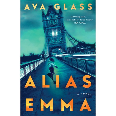 Alias Emma - By Ava Glass (paperback) : Target