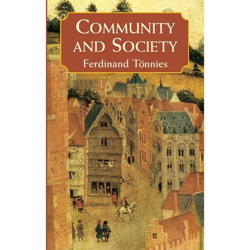 Community And Society - By Ferdinand Tönnies (paperback) : Target