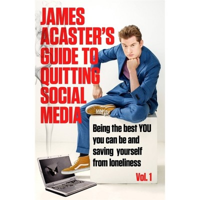 James Acaster's Classic Scrapes - (paperback) : Target