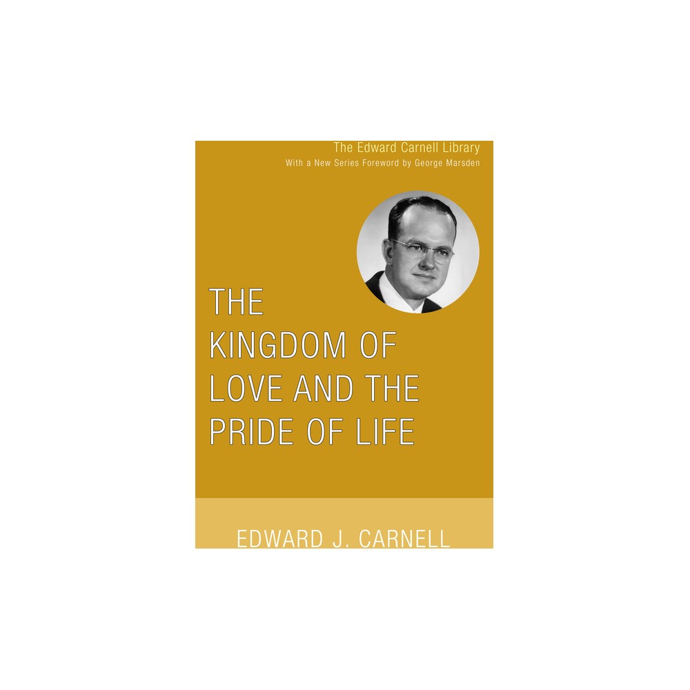 ISBN 9781556355745 - The Kingdom of Love and the Pride of Life: (Edward ...