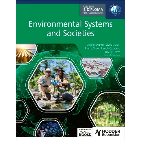 Environmental Systems And Societies For The Ib Diploma - By Virginia D ...