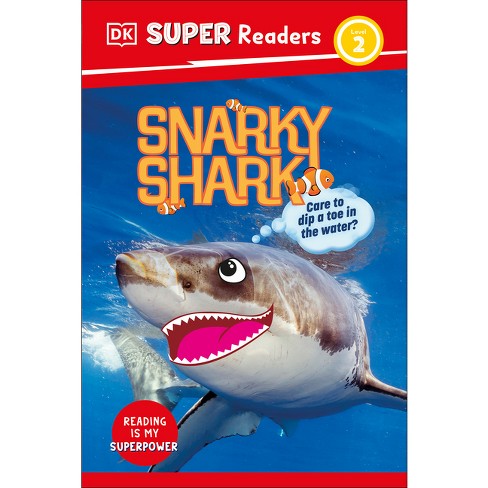Dk Super Readers Level 2 Snarky Shark : Target