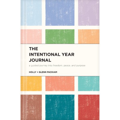 The Intentional Year Journal - By Glenn Packiam & Holly Packiam ...