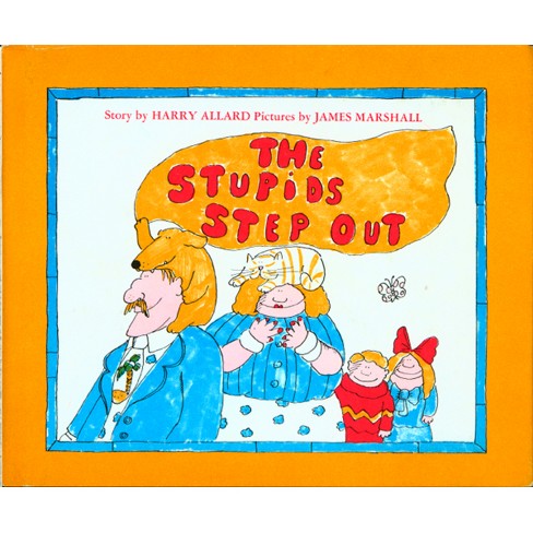 The Stupids Step Out - By Harry G Allard (paperback) : Target