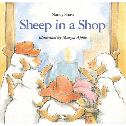 Sheep In A Shop - (sheep In A Jeep) By Nancy E Shaw (paperback) : Target