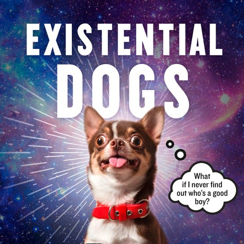 Existential Dogs - By Pesala Bandara (hardcover) : Target