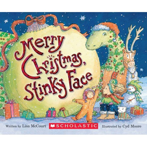 Merry Christmas, Stinky Face - By Lisa Mccourt (board Book) : Target
