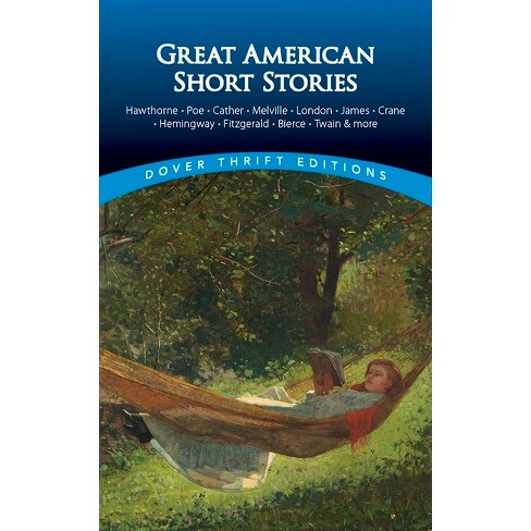 Great American Short Stories - (dover Thrift Editions: Short Stories) By Paul Negri (paperback ...