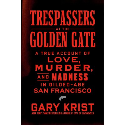 The White Cascade - By Gary Krist (paperback) : Target