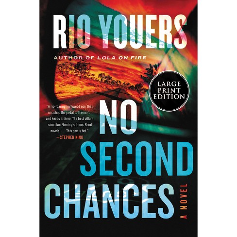 No Second Chances - Large Print By Rio Youers (paperback) : Target