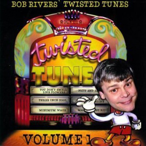 Bob Rivers - Best Of Twisted Tunes 1 (cd) : Target