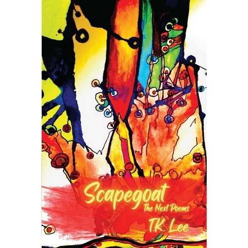Scapegoat - By T K Lee (paperback) : Target