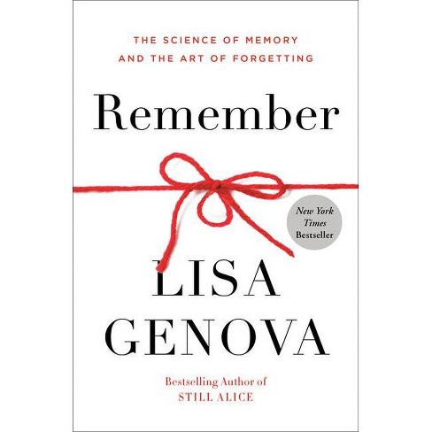 Remember - By Lisa Genova (hardcover) : Target