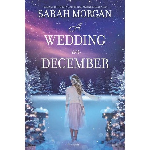 A Wedding In December - By Sarah Morgan (paperback) : Target