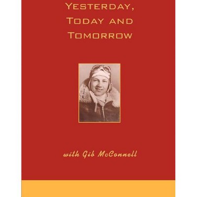 Yesterday, Today, Tomorrow - By Sophia Loren (paperback) : Target