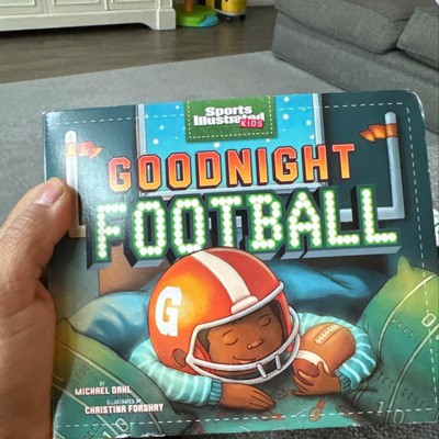 Goodnight Football - (sports Illustrated Kids Bedtime Books) By Michael ...