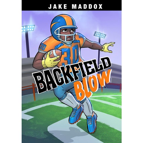 Backfield Blow - (jake Maddox Sports Stories) By Jake Maddox (paperback ...