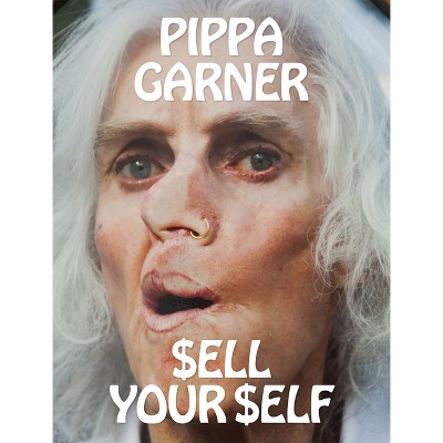 Pippa Garner: $ell Your $elf - By Sara O'keeffe (paperback) : Target