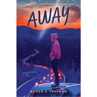 Alone - By Megan E Freeman (hardcover) : Target