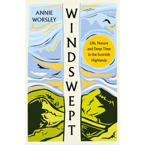 Windswept - By Annie Worsley (hardcover) : Target