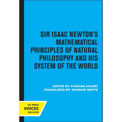 Sir Isaac Newton's Mathematical Principles Of Natural Philosophy And ...