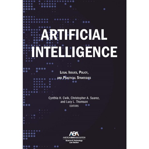 Artificial Intelligence - By Cynthia H Cwik & Christopher A Suarez ...