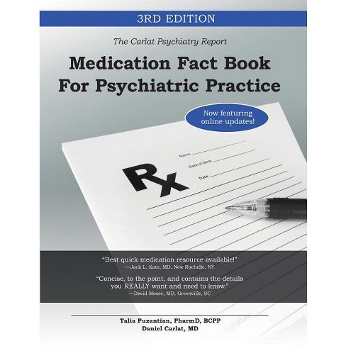 Medication Fact Book For Psychiatric Practice - By Talia Puzantian ...