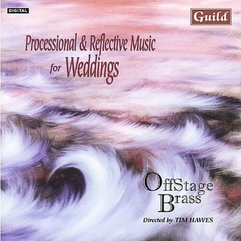Offstage Brass - Processional & Reflective Music For Weddings / Various ...