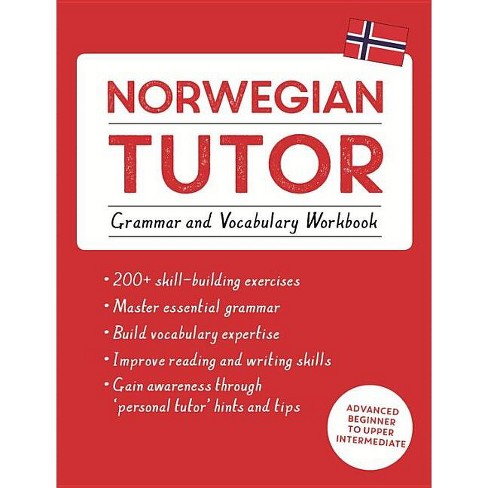 Norwegian Tutor: Grammar And Vocabulary Workbook (learn Norwegian With ...