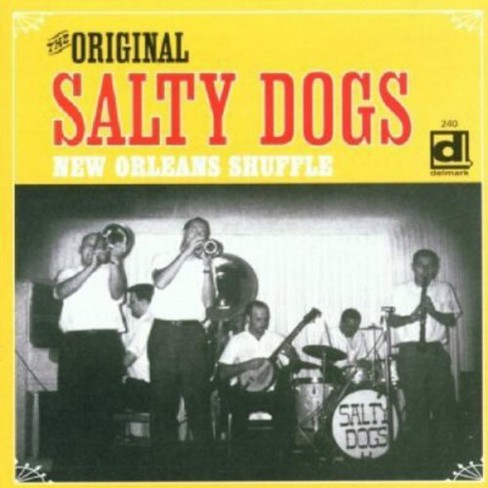 The Original Salty Dogs - New Orleans Shuffle (cd) : Target