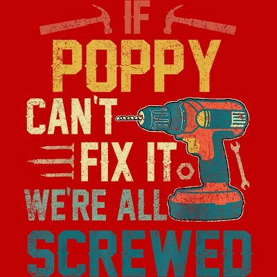Men's Design By Humans If Poppy Can't Fix It We're All By Nathanhoang ...