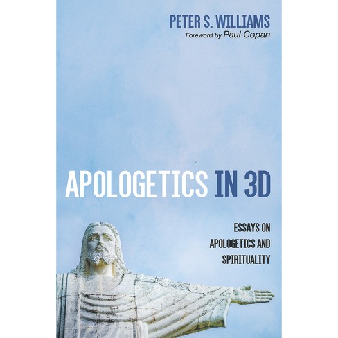 Apologetics In 3d - By Peter S Williams (hardcover) : Target