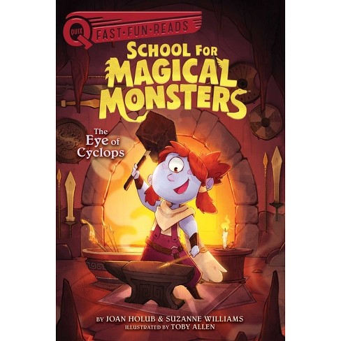 The Eye Of Cyclops - (school For Magical Monsters) By Joan Holub ...